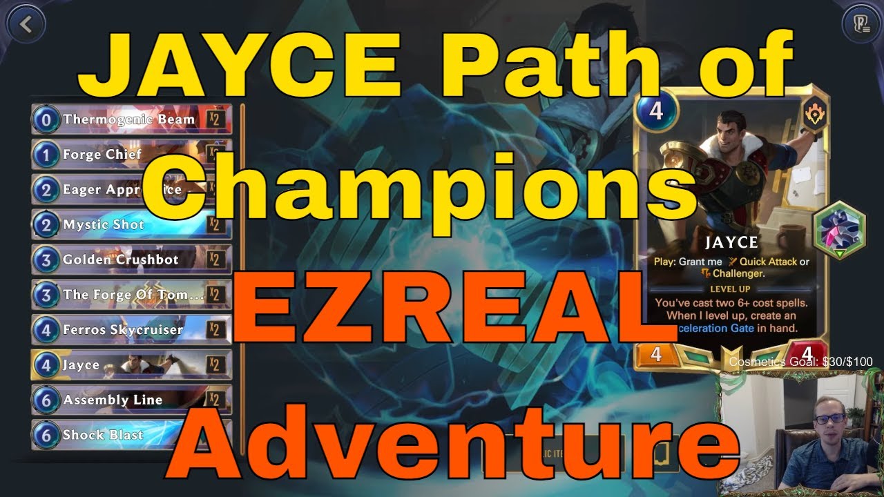 Jayce Guide for Path of Champions - Ezreal Adventure | Legends of ...