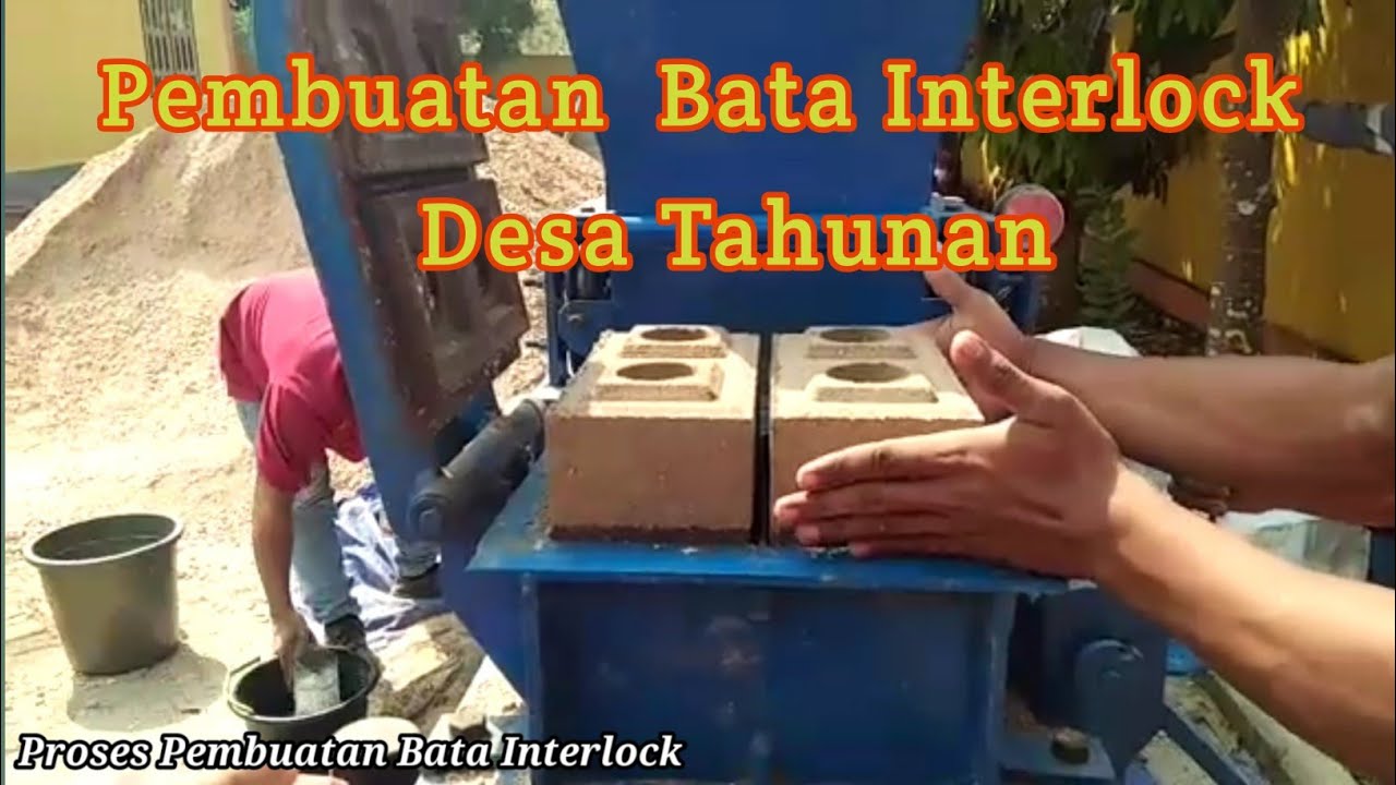 Proses Pembuatan Bata Interlock Di Desa Tahunan - YouTube