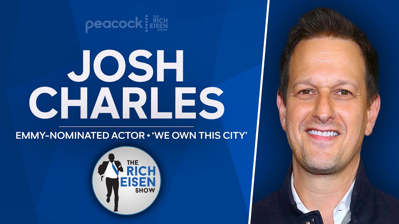Actor Josh Charles Talks ‘We Own This City,’ Orioles, NFL Draft & More ...