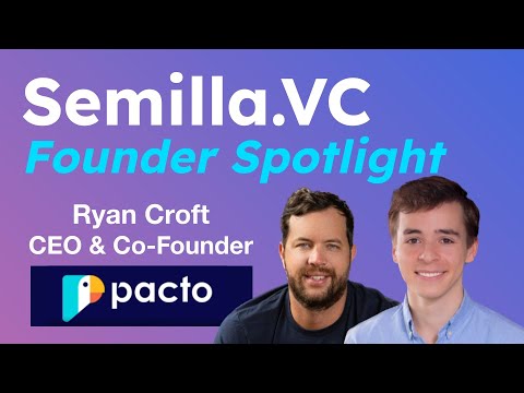 Ryan Croft, Pacto CEO & Co-Founder, Semilla.VC Interview - YouTube