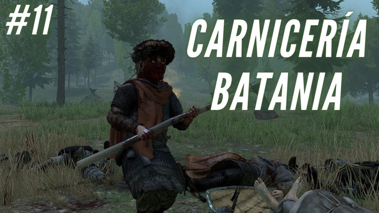 CARNICERÍA BATANIA | Mount and Blade 2: Edward dey Dugriphon | Episodio ...