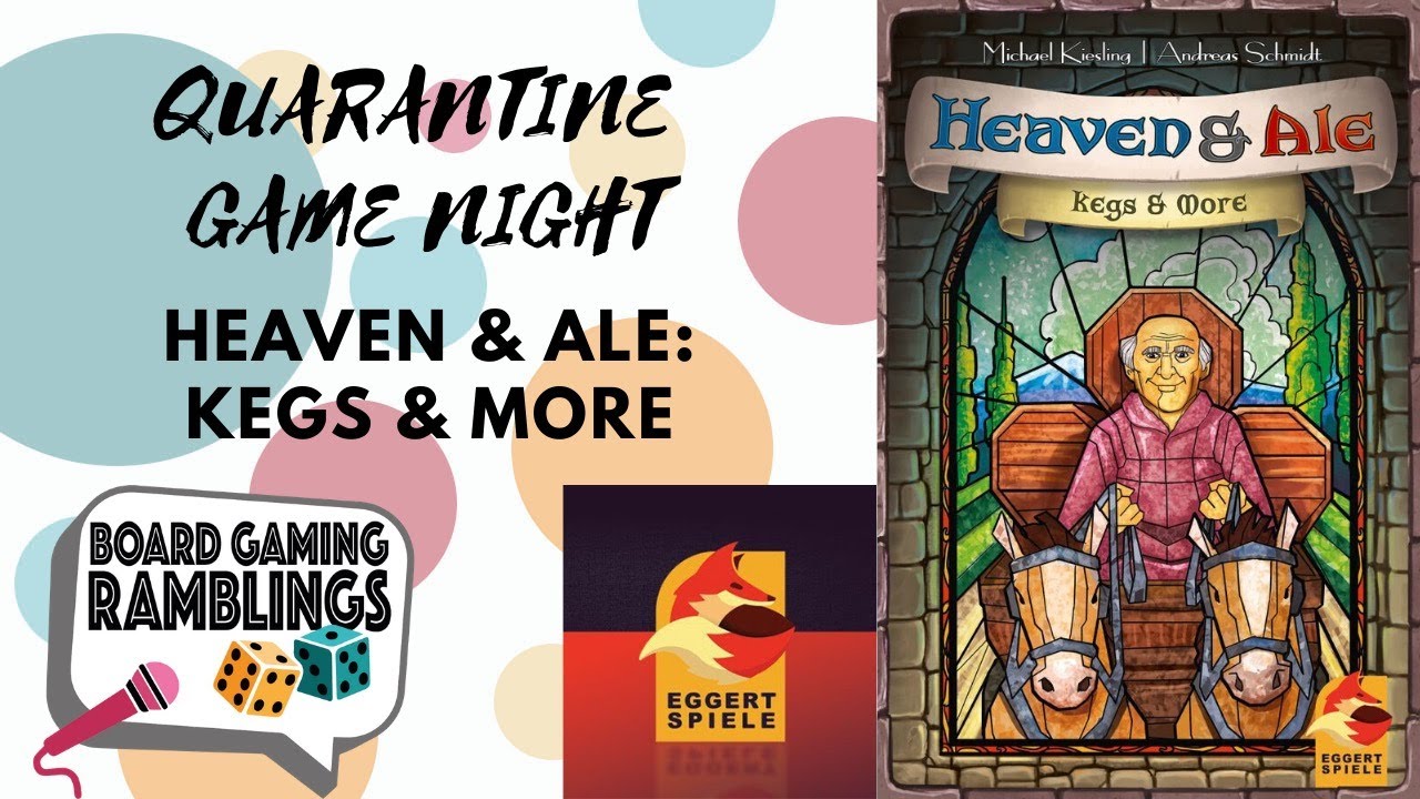 Quarantine Game Night: Heaven & Ale: Kegs & More - YouTube