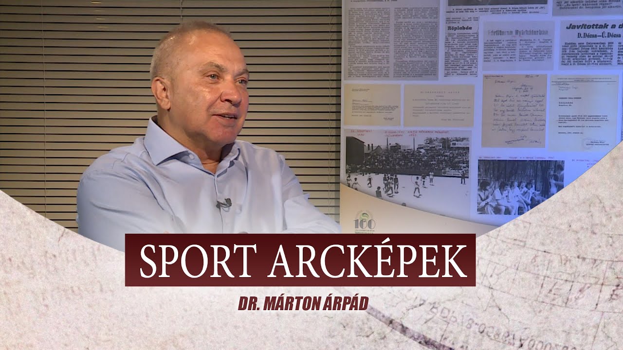 SPORT ARCKÉPEK - VENDÉG: DR. MÁRTON ÁRPÁD - YouTube