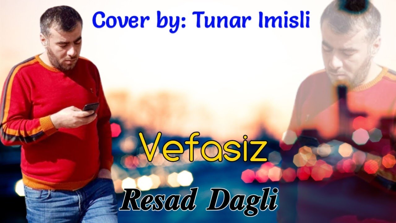 Resad Dagli - Vefasiz 2023 (Mehebbet Nagilim Yarida Qalib) - YouTube