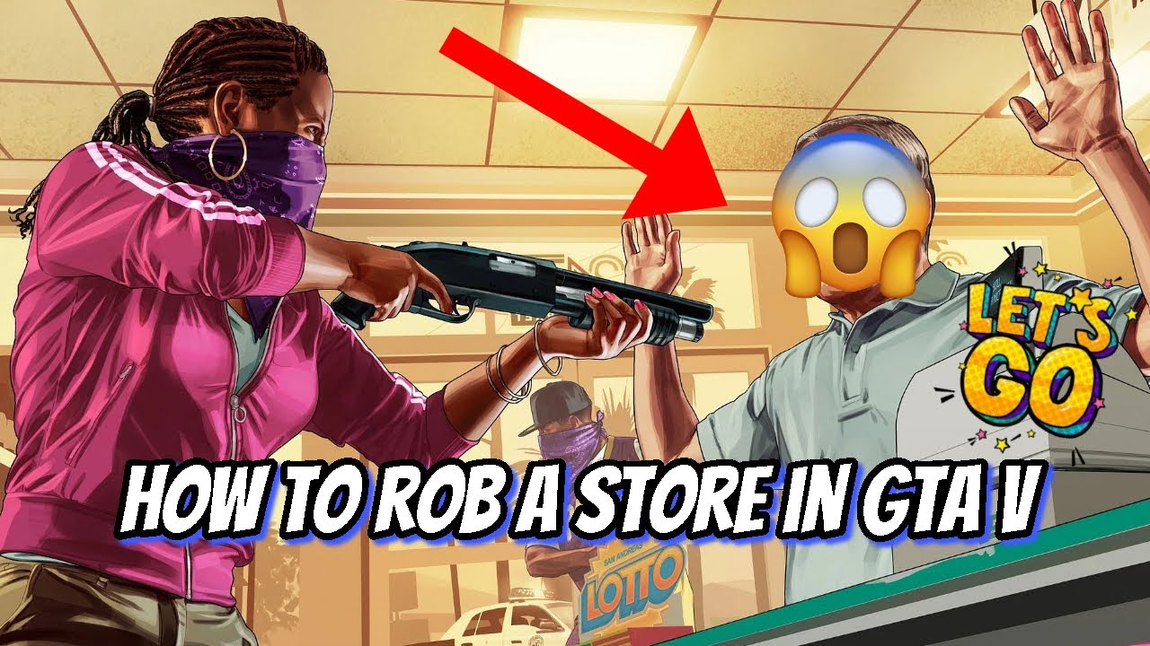How to robb a store in gta V - YouTube