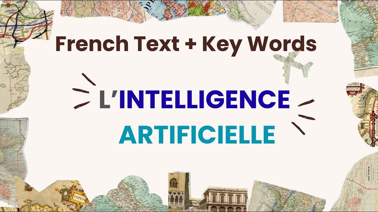 Learn French DELF B2 | Artificial intelligence Text & Vocabulary - YouTube