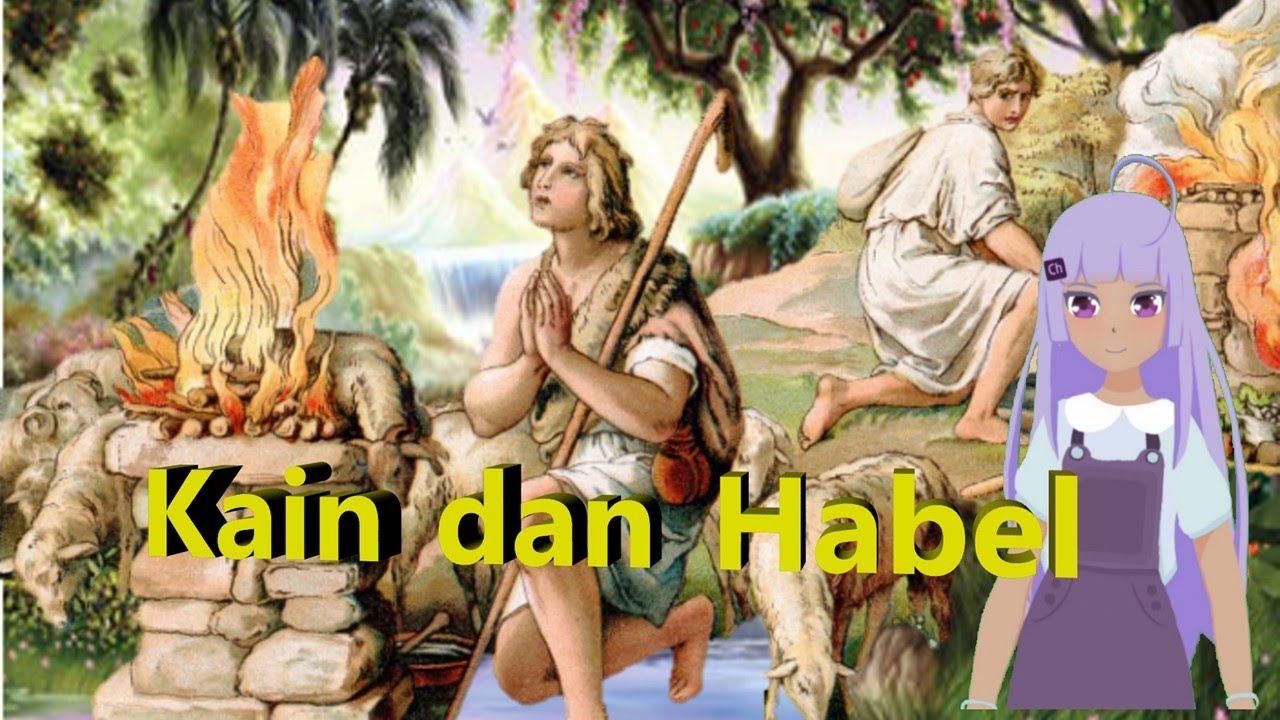Kain dan Habel Kisah Kitab Suci Untuk Pendidikan Iman Anak Kelas II ...