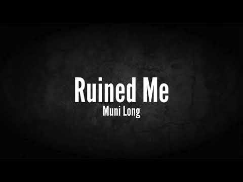 Muni Long - Ruined Me [Lyrics] - YouTube