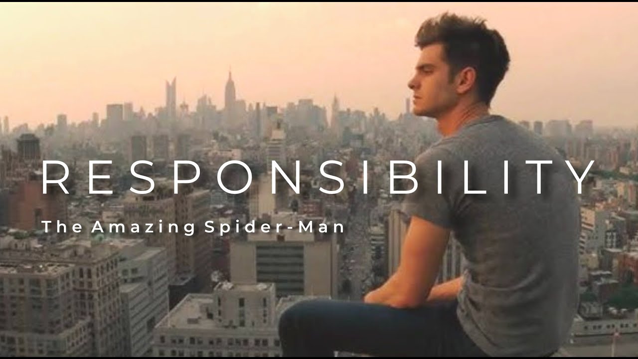 RESPONSIBILITY - An Amazing Spider-Man Tribute - YouTube