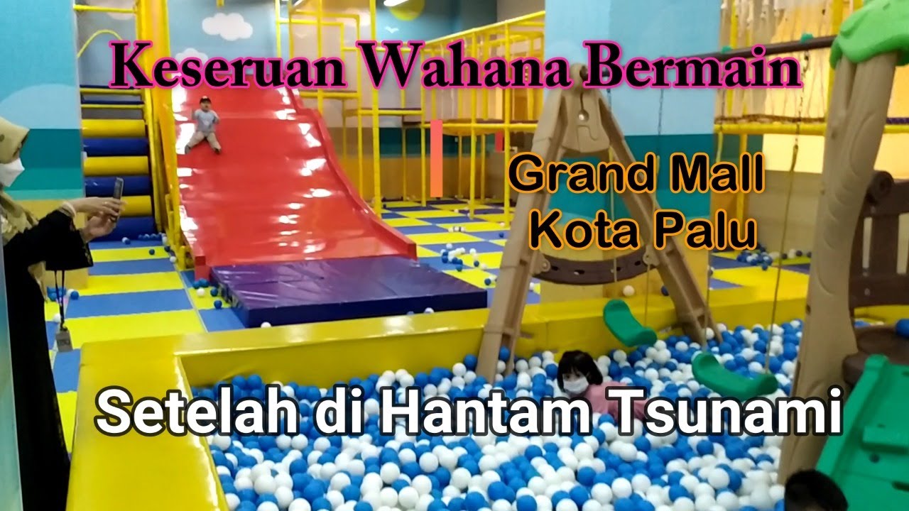 Keseruan Wahana Bermain Grand Mall Palu - YouTube
