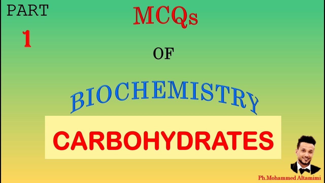 Biochemistry (carbohydrates) mcqs part 1 - YouTube