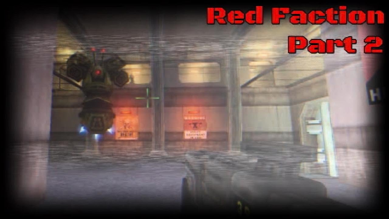 Red Faction Gameplay Part 2 ( Throwback Thursday ) - YouTube