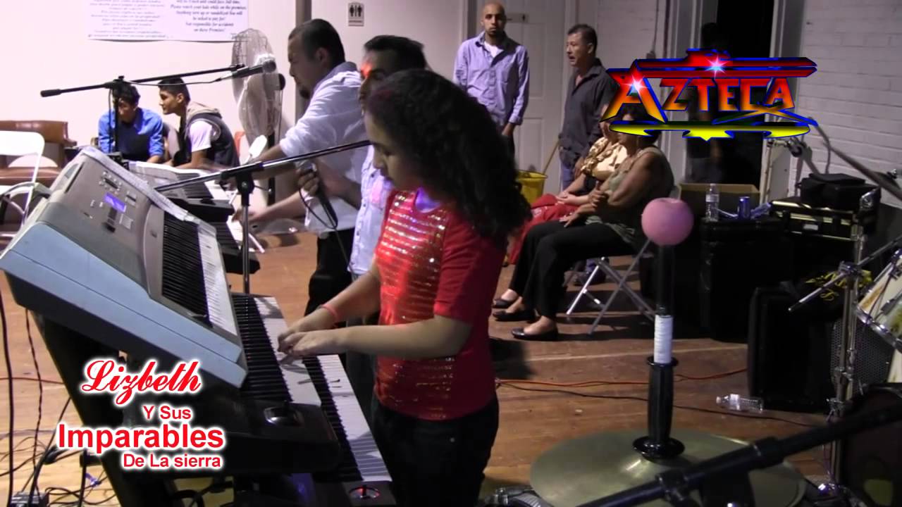 Lizbeth y Sus Imparables De La sierra - YouTube