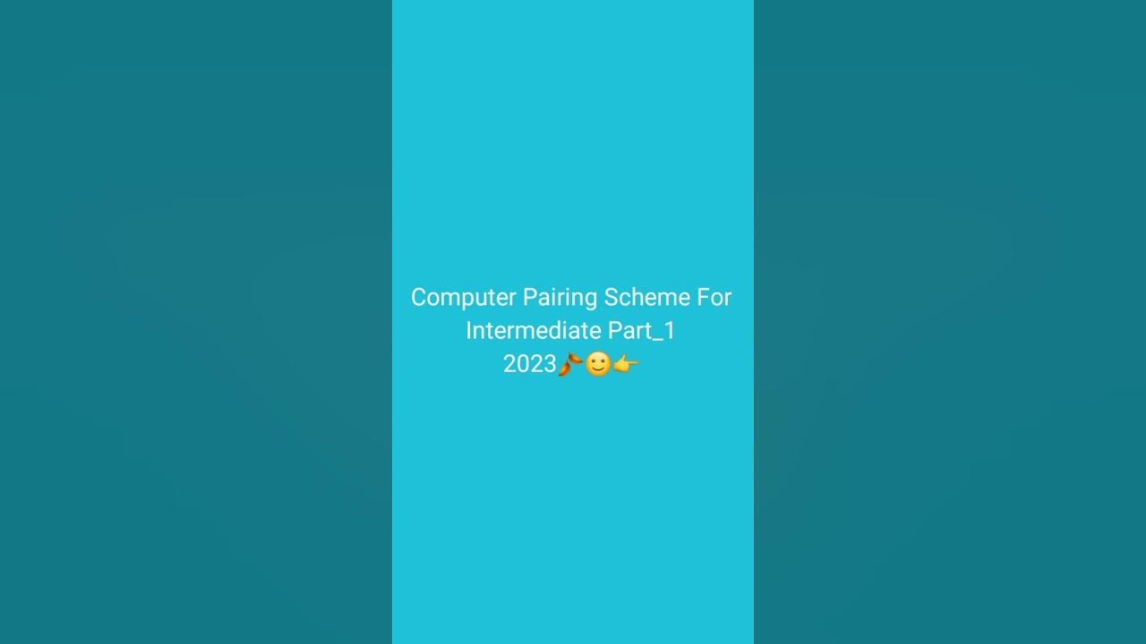 11th class computer pairing scheme 2023#computer#11class #pairingscheme2023 - YouTube