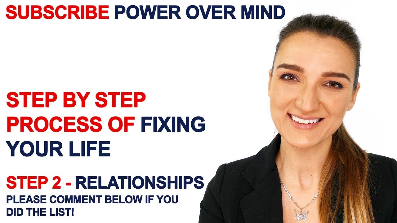 Step By Step Process Of Fixing Your Life - Step 2 Relationships - YouTube