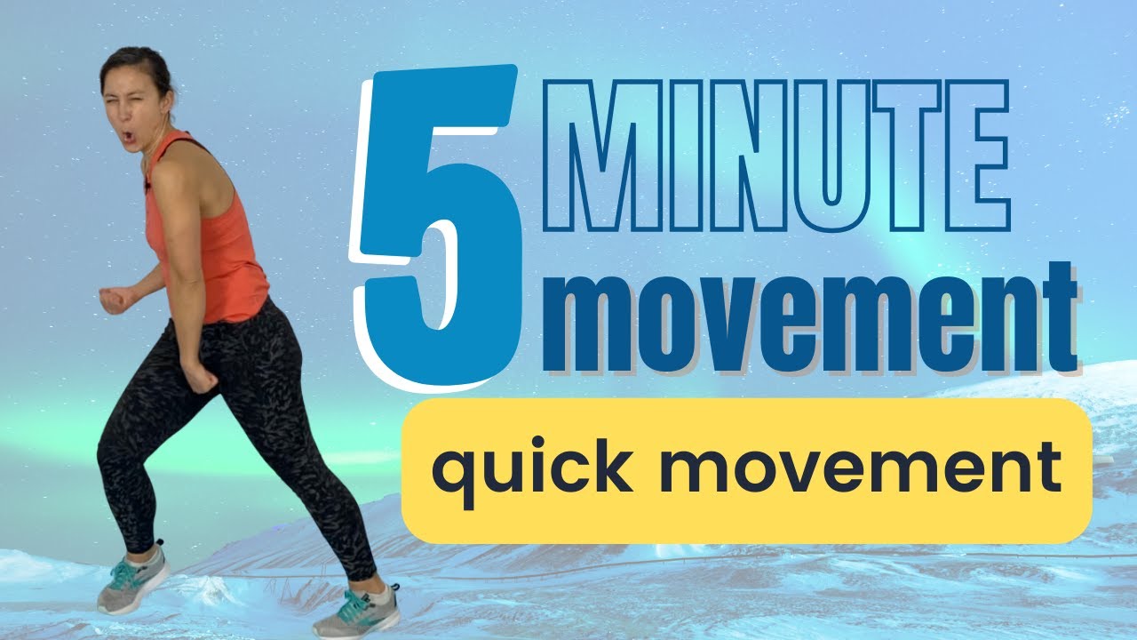 5 Minute Movement; Quick Movement - YouTube
