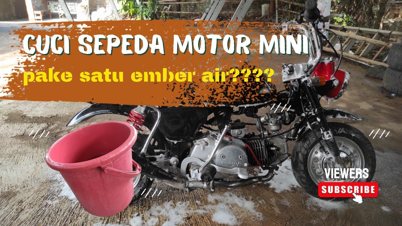 Mencuci motor mini pake air satu ember??? apa cukup!! - YouTube