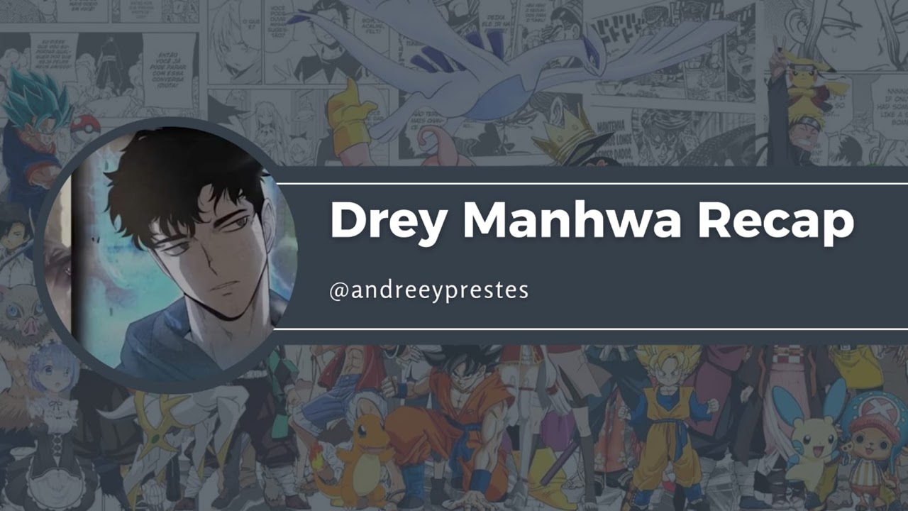Transmissão ao vivo de Drey Manhwa Recap - YouTube