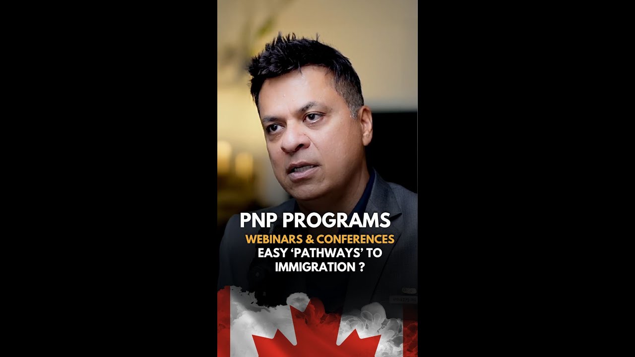 PNP Programs Webinars and Conferences Easy "Pathways" to Immigration ...
