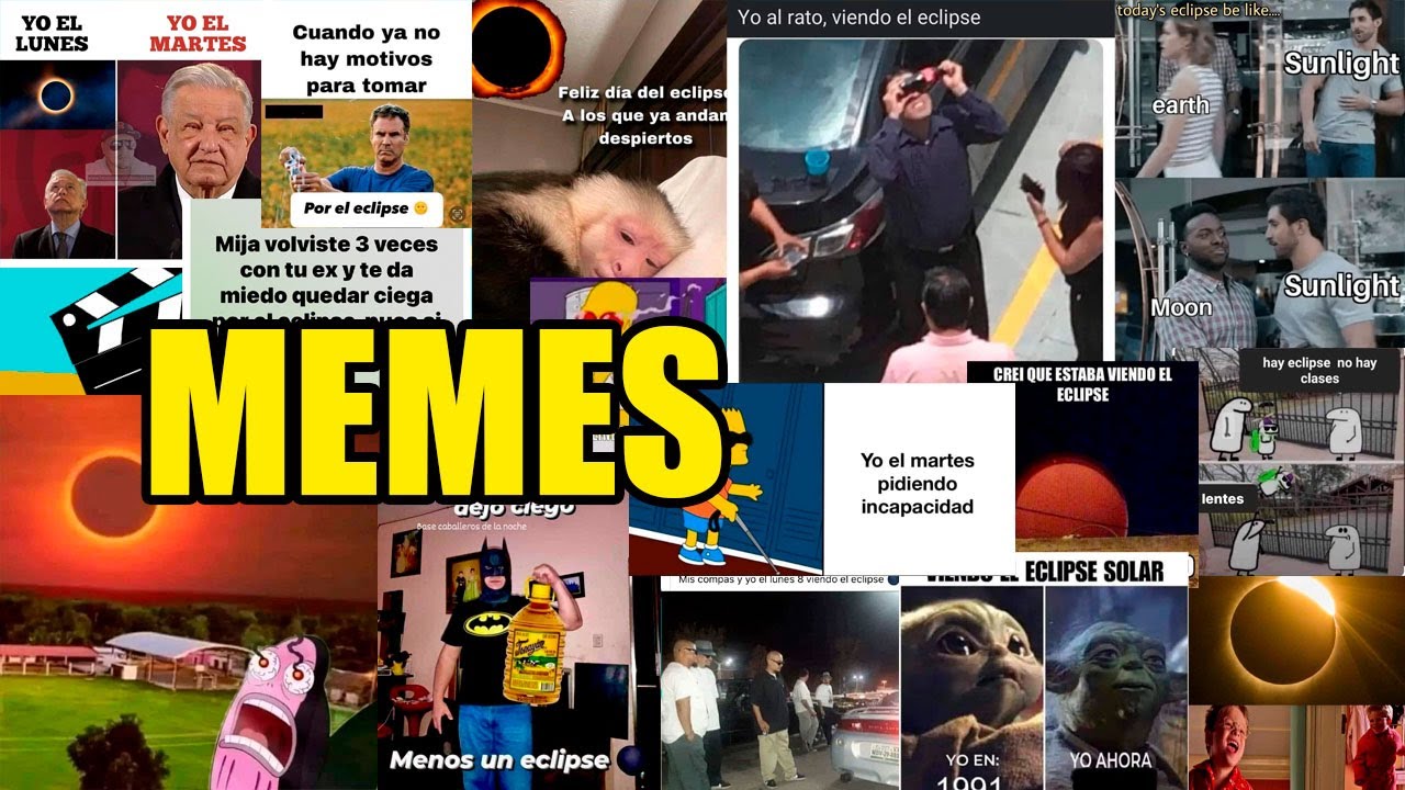 Memes del Eclipse total de sol 2024 - YouTube