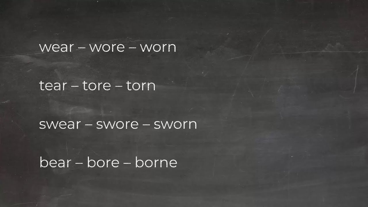 English irregular verbs – wear, tear, swear, bear - YouTube