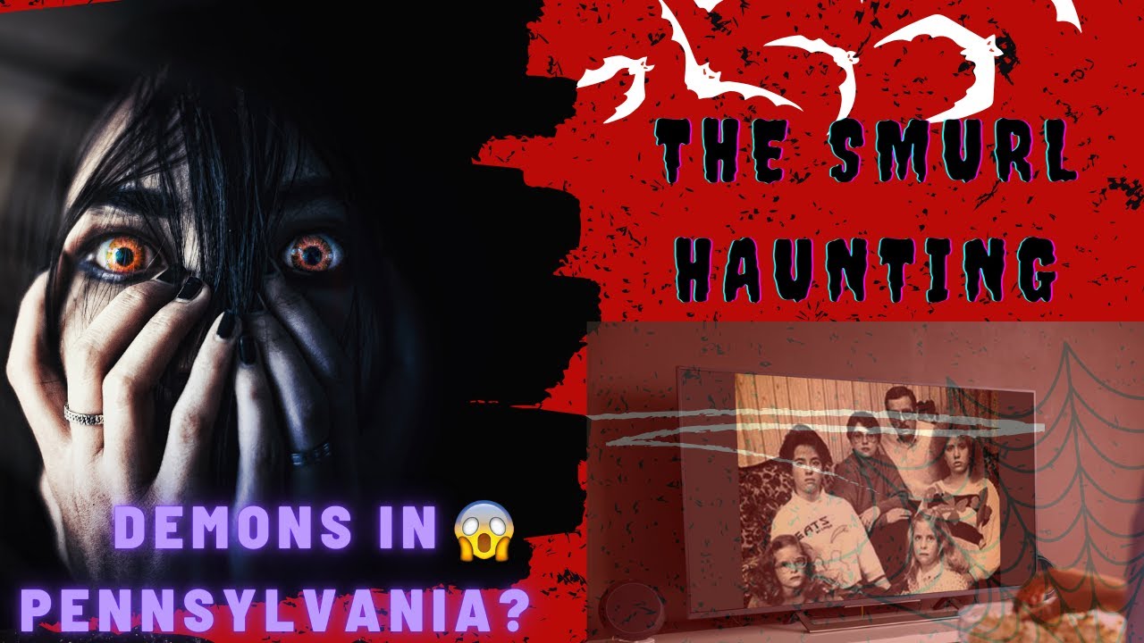 The Smurl Haunting: America's Most Terrifying Paranormal Case! - YouTube