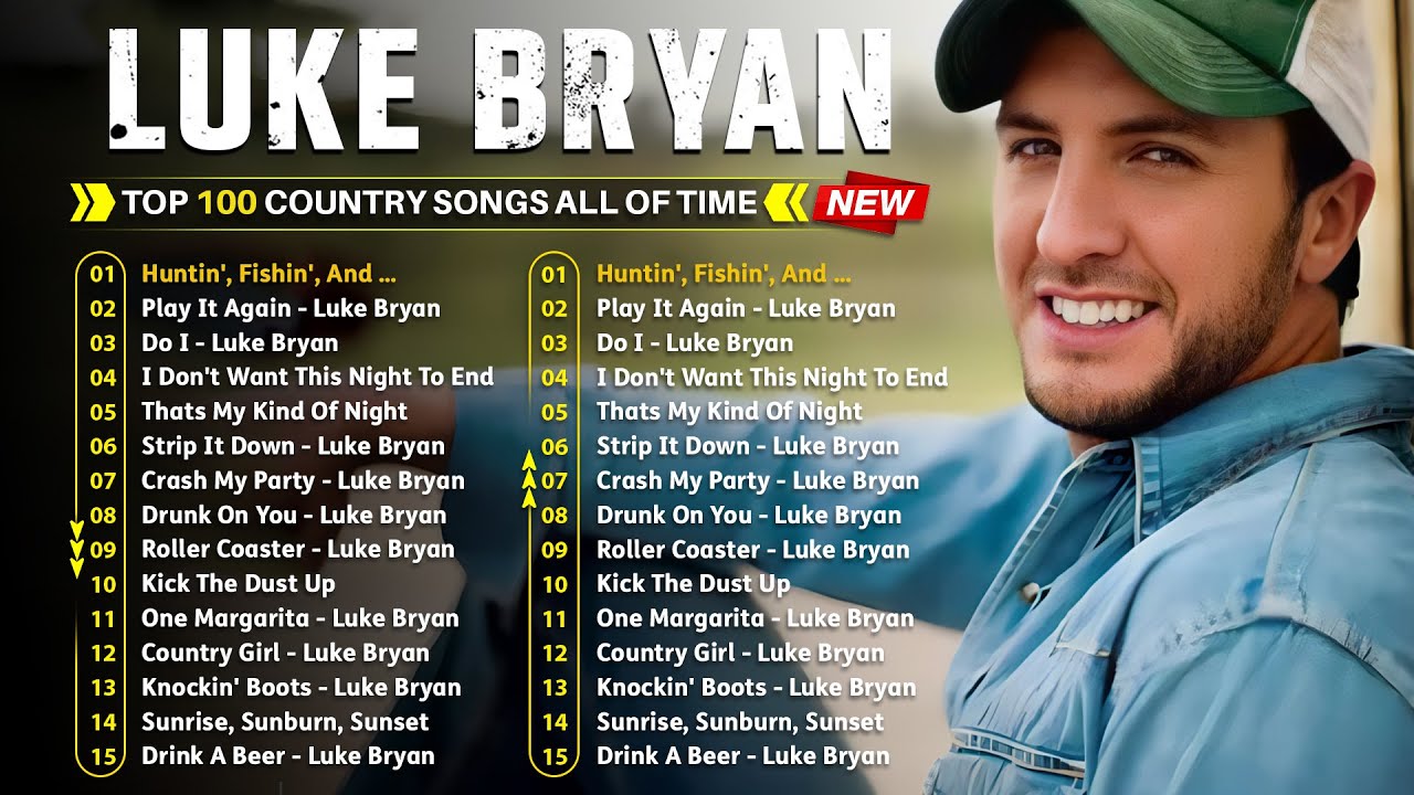 Luke Bryan Greatest Hits Full Album - Best Songs Of Luke Bryan Playlist ...