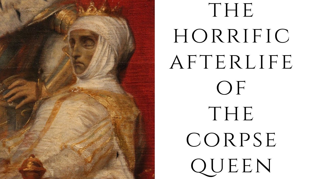The HORRIFIC Afterlife Of The Corpse Queen - YouTube