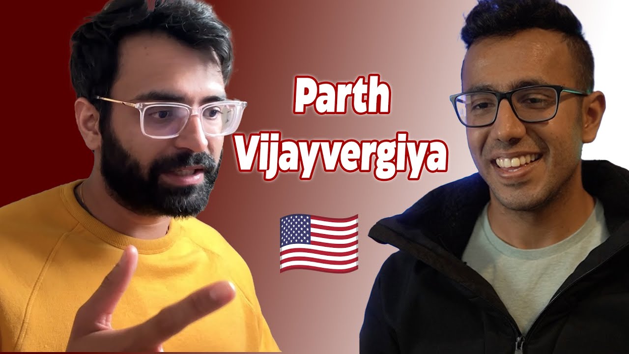 Parth Vijayvergiya BRUTALLY Honest on Studying in USA! Reality for 2025 ...