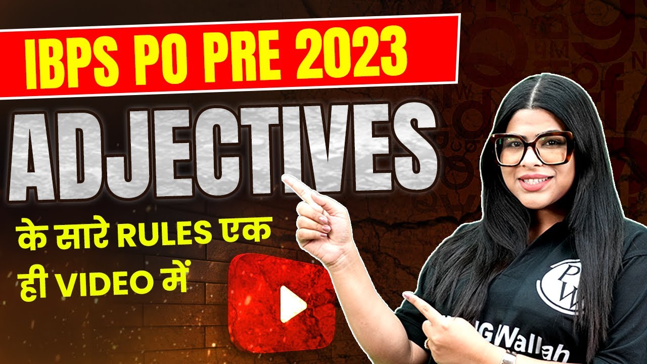 IBPS PO ENGLISH CLASSES | ADJECTIVES | ADJECTIVE RULES | IBPS PO 2023 ...