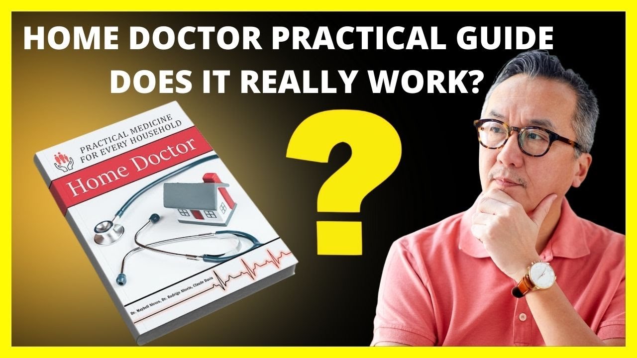 THE HOME DOCTOR PRACTICAL GUIDE REVIEWS - THE HOME DOCTOR PRACTICAL ...