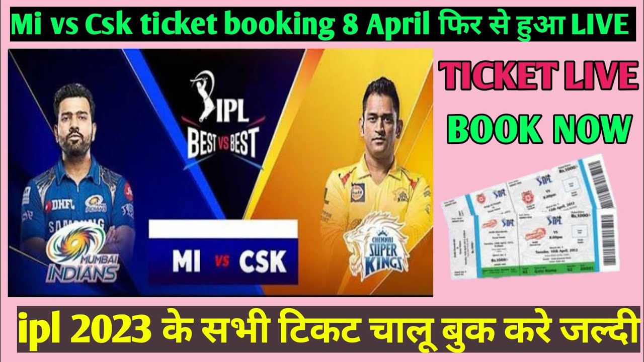 tata ipl 2023 ticket booking | mi vs CSK ticket booking | how to book ...