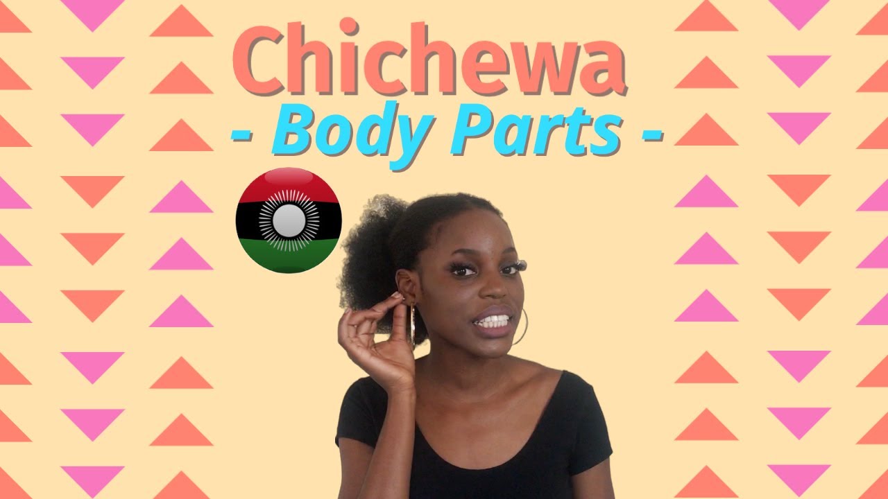 Learn Chichewa - Parts of the body - African Language - Educational # ...