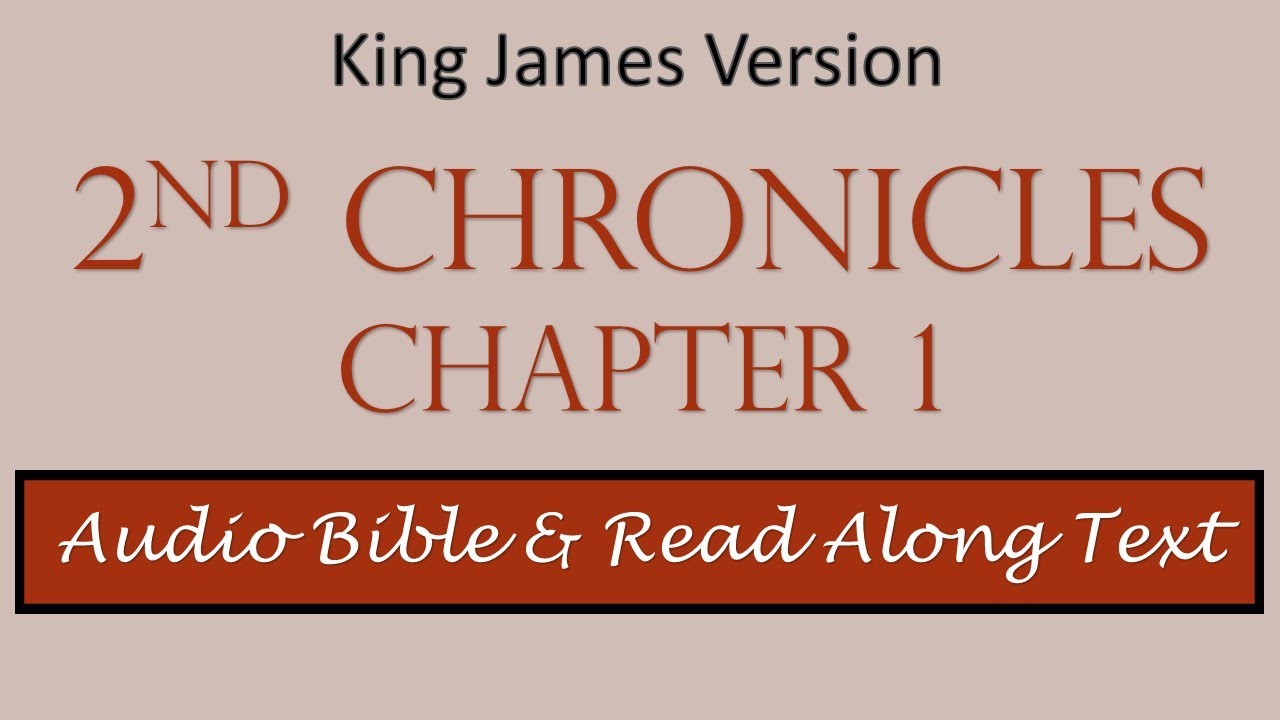 2nd Chronicles 1 | KJV DRAMATIZED AUDIO BIBLE WITH TEXT - YouTube