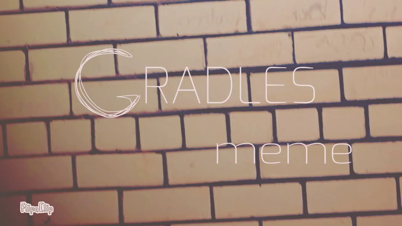 GRADLES meme¶° - YouTube