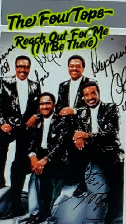 The Four Tops Reach Out For Me (I'll be There) - YouTube