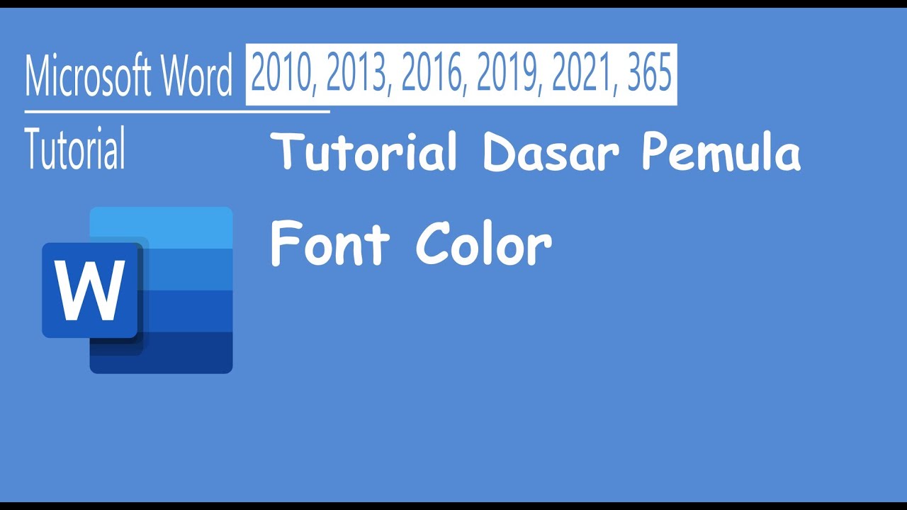 Tutorial Microsoft Word 08 Memberikan Warna Huruf Font Color - YouTube