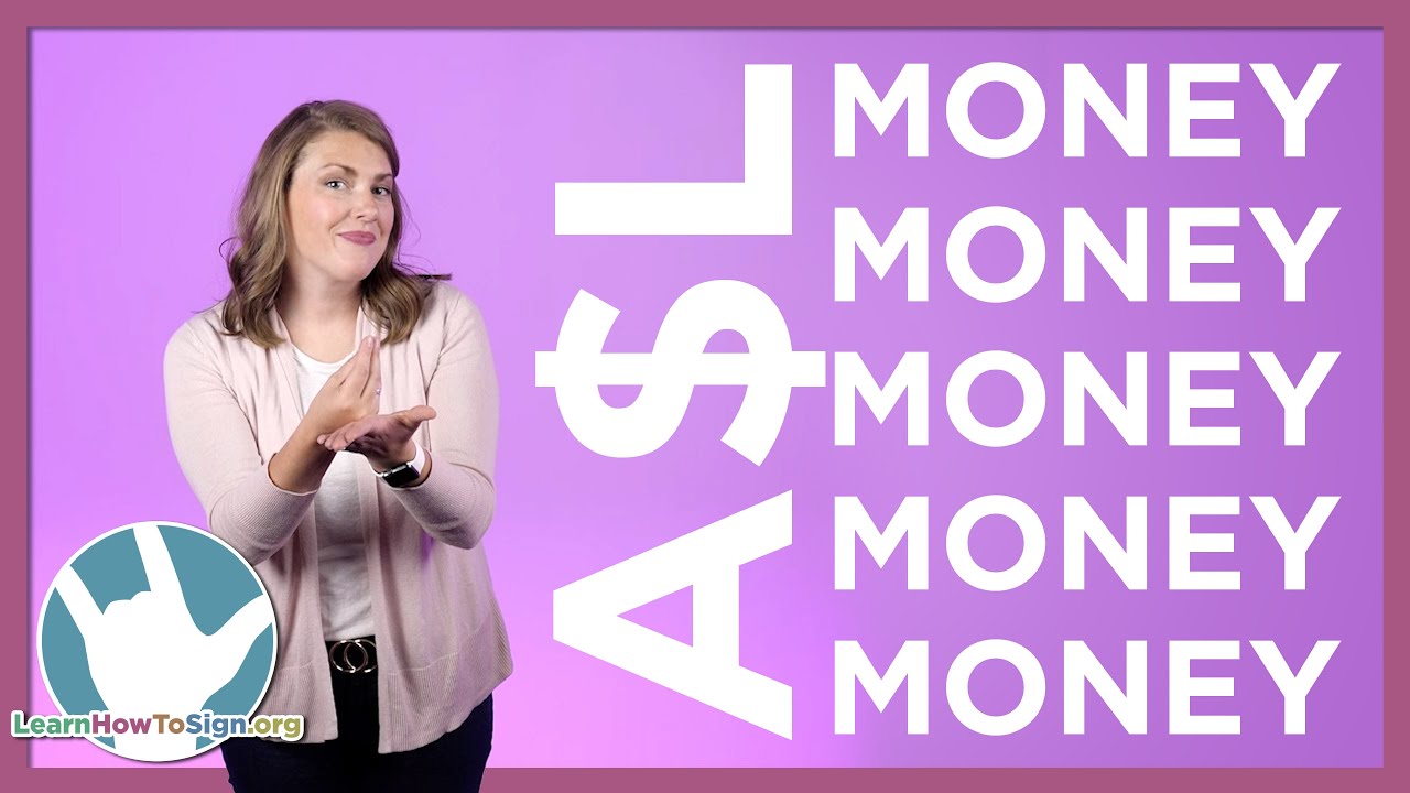 Learn How to Sign Money in ASL | Number Signs | Sign Language for ...