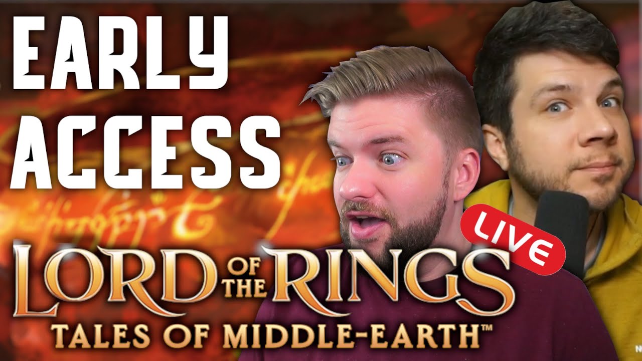 🔴PLAYING NEW LOTR CARDS - Early Access Lord of the Rings MTG [# ...