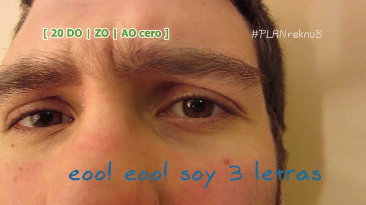 eoo! Eoo! Soy 3 letras [ 20 DO | ZO | AO cero ] - YouTube