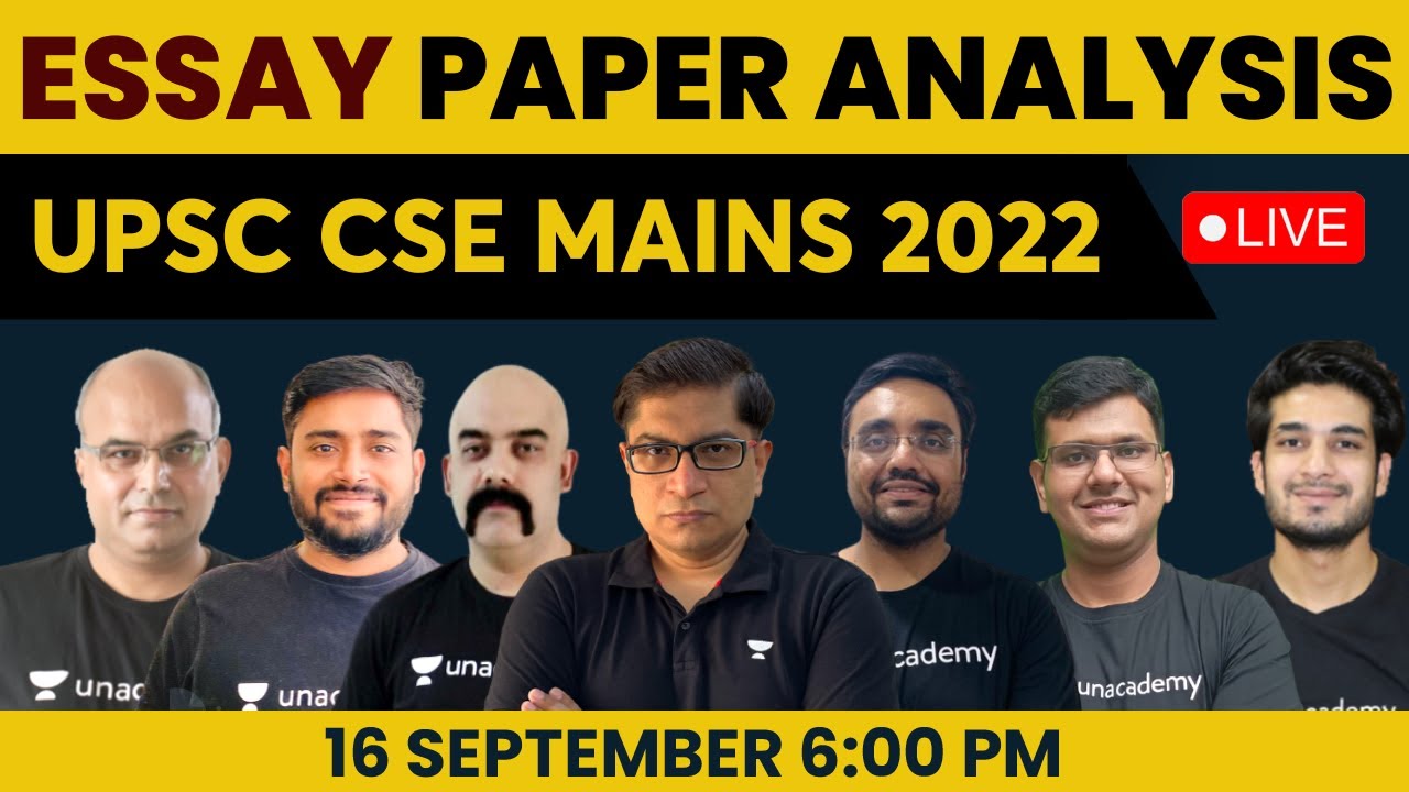 Essay Paper UPSC 2022 Analysis | UPSC CSE - IAS Mains 2022 | Discussion ...