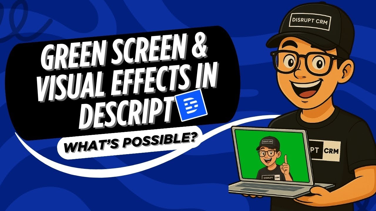 Green screen & Visual effects in Descript made easy! - YouTube