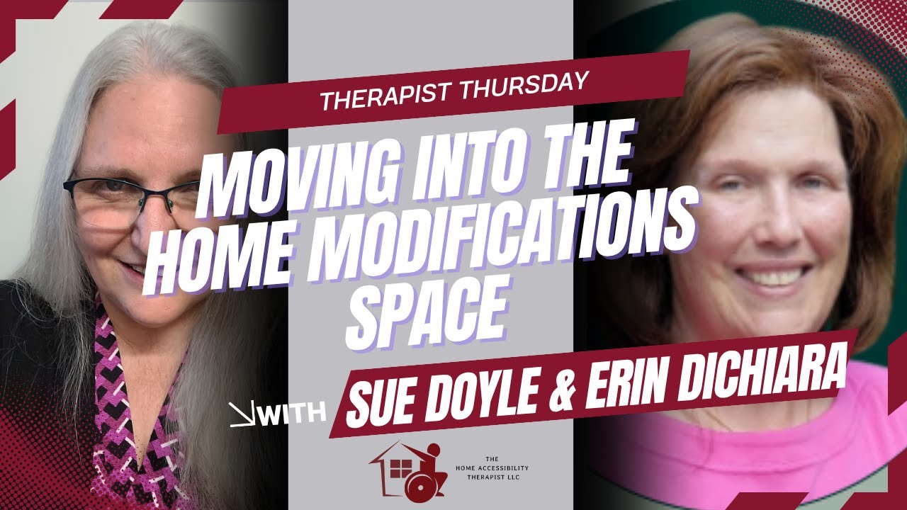 Therapist Thursday: Building a home modifications consultation business ...
