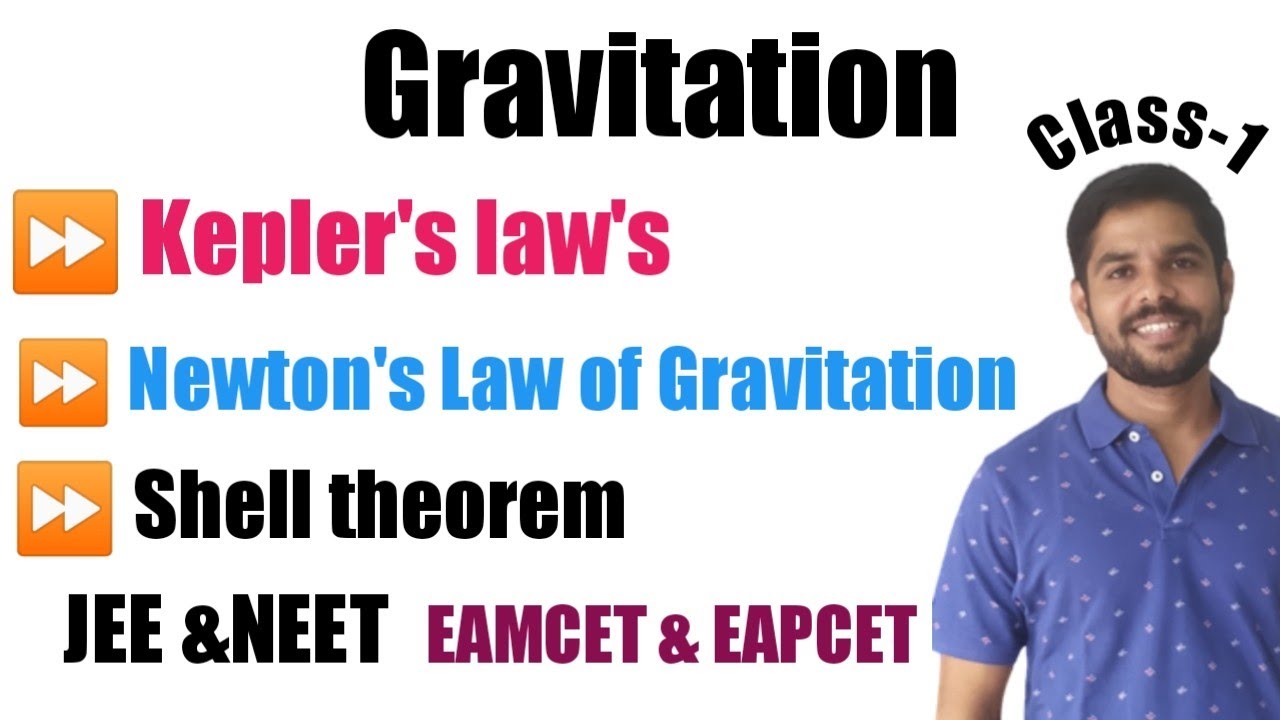 Gravitation -1 || Kepler's law's || Newton's law of Gravitation ...