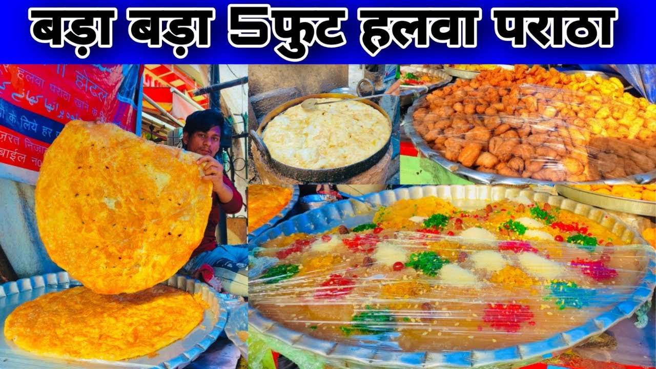 Bharat Ka Sabse Bada Paratha Or Halwa | Giant Halwa Paratha | 5Feet Ka ...