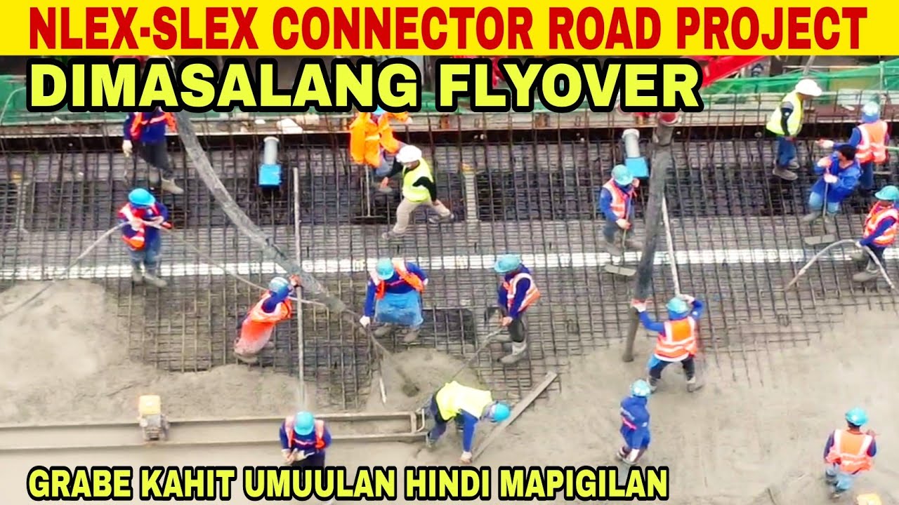 DIMASALANG FLYOVER BINUHUSAN NA NLEX-SLEX CONNECTOR PROJECT DECEMBER,20 ...
