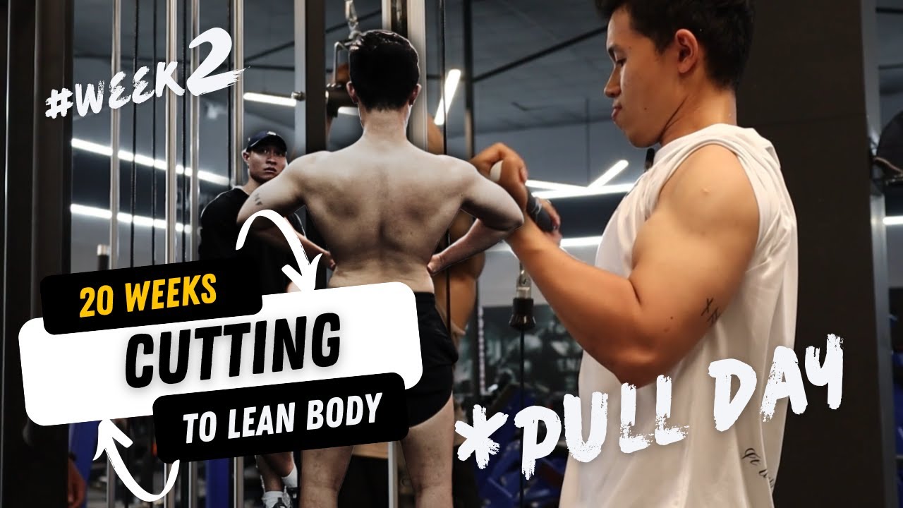Tuần 2/20 WEEK CUTTING TO LEAN BODY | Ai Là Coach Đồng Hành Cùng Mình ...