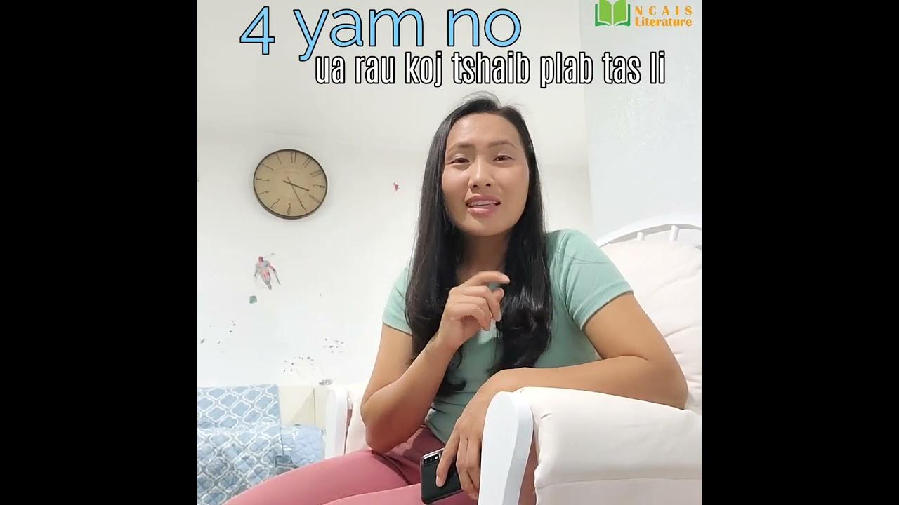 Yog pheej tshaib plab tas li, vim 4 yam no by Ncais Literature - YouTube