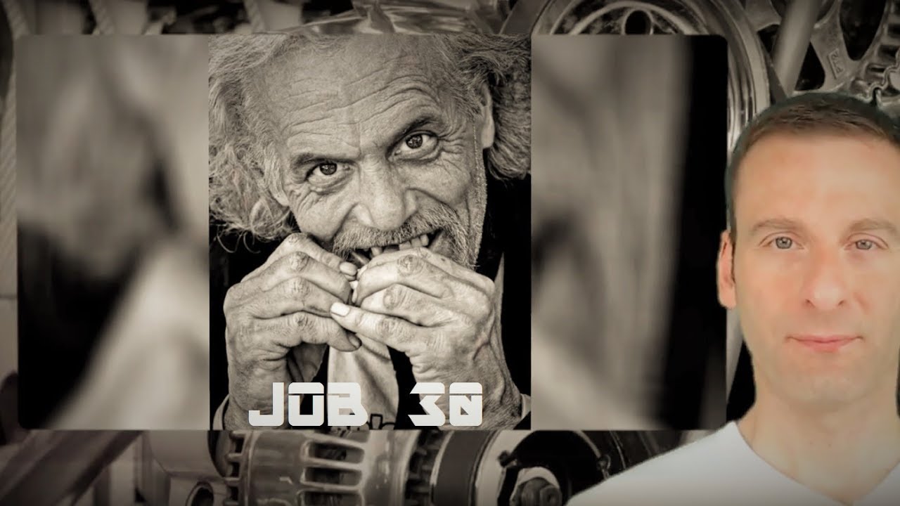 Job Chapter 30 Summary and What God Wants From Us - YouTube