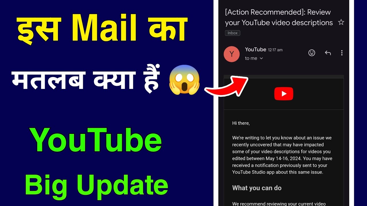 [ Action Recommended ]: Review your YouTube video descriptions ...